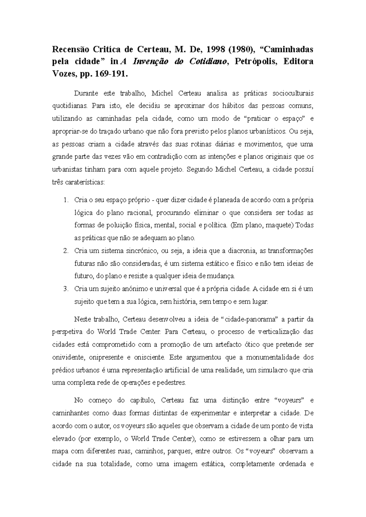 Recensão Critica Michel Certeau - Recensão Critíca de Certeau, M. De ...