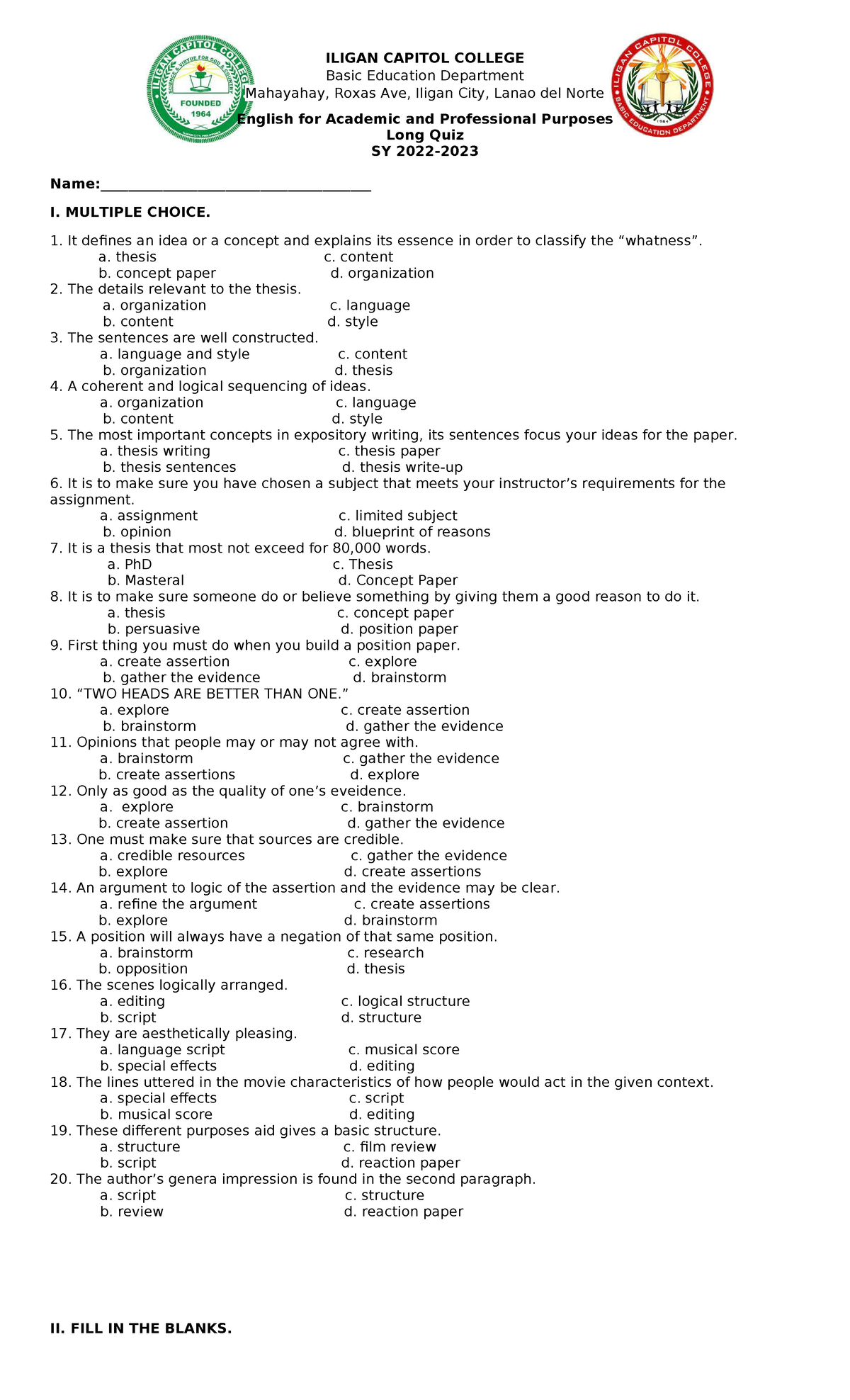 EAAP QUIZ - EAPP QUIZ - ILIGAN CAPITOL COLLEGE Basic Education ...