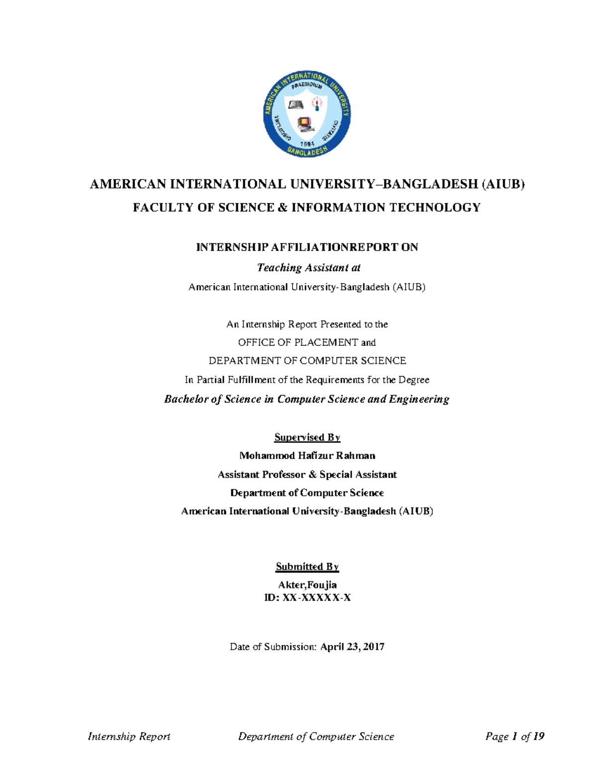 Internship Report - The internship provided me the opportunity to ...