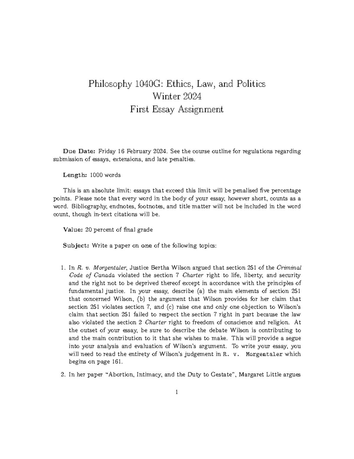 Philosophy 1040 Assignment 1 2024 - Philosophy 1040G: Ethics, Law, and Politics Winter 2024 ...