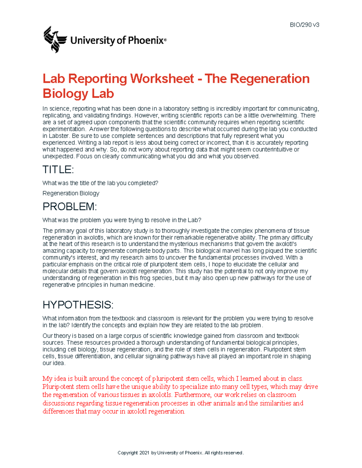 Bio290 v3 wk3 the regeneration biology lab - BIO/290 v Lab Reporting Worksheet - The ...