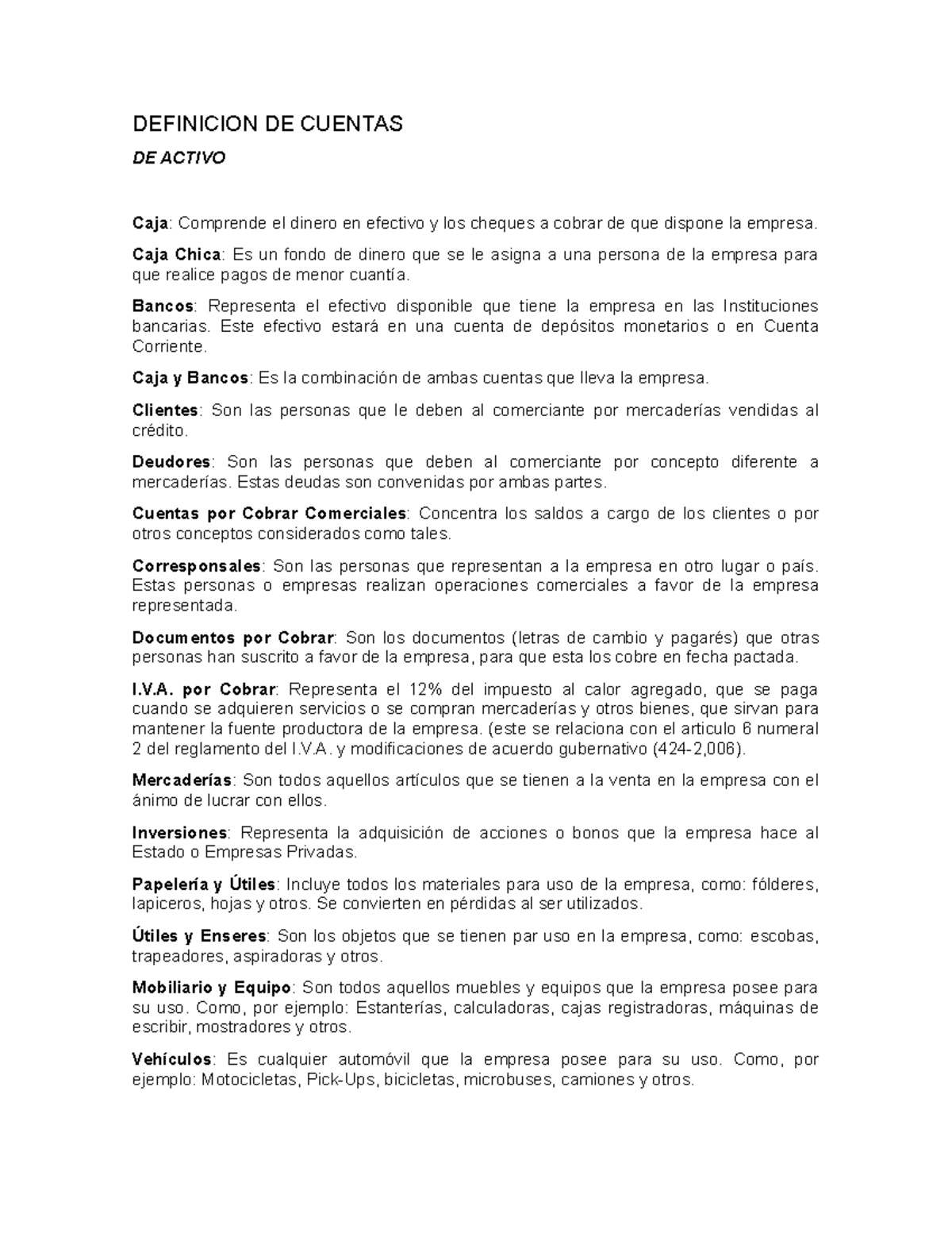 Definicion DE Cuentas - DEFINICION DE CUENTAS DE ACTIVO Caja: Comprende ...
