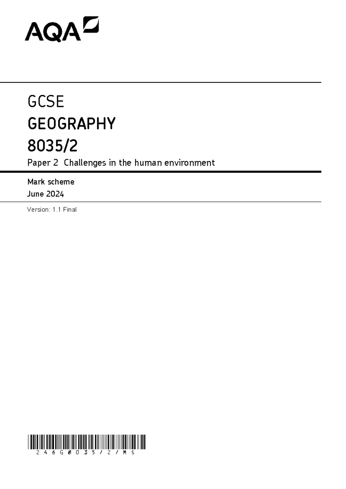 AQA GCSE Geography 2024 Paper 2 Markscheme 8035 2 Final MS Jun24 v1 - GCSE GEOGRAPHY 8035/ Paper ...