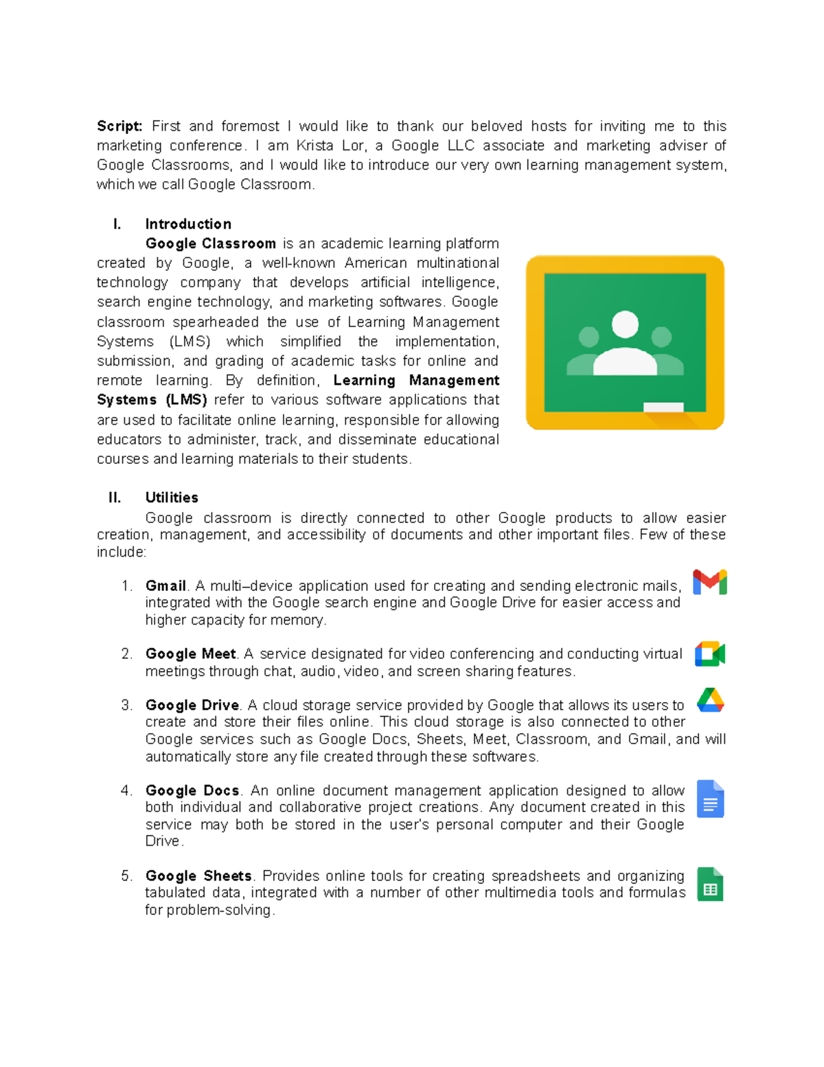 Google Classroom - Notes - Script: First and foremost I would like to ...