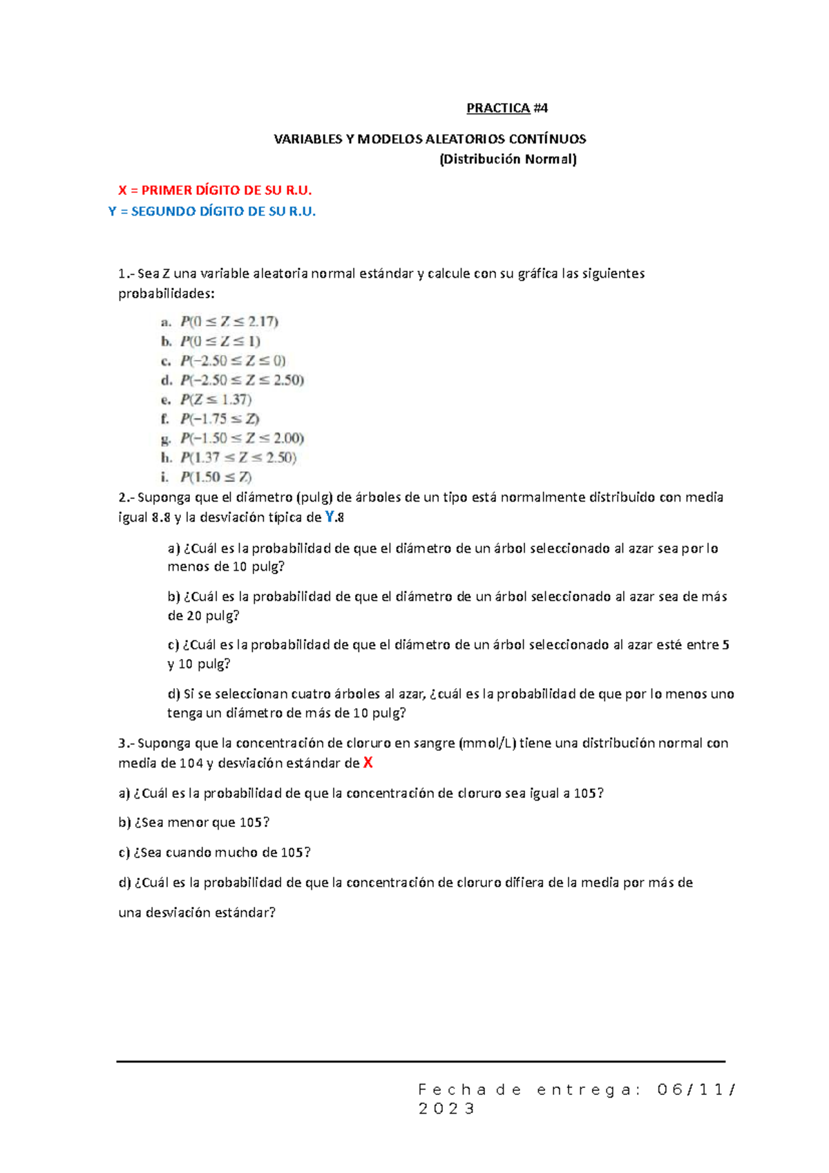 Practica Nro 4 (Distribución Normal) - PRACTICA VARIABLES Y MODELOS ...