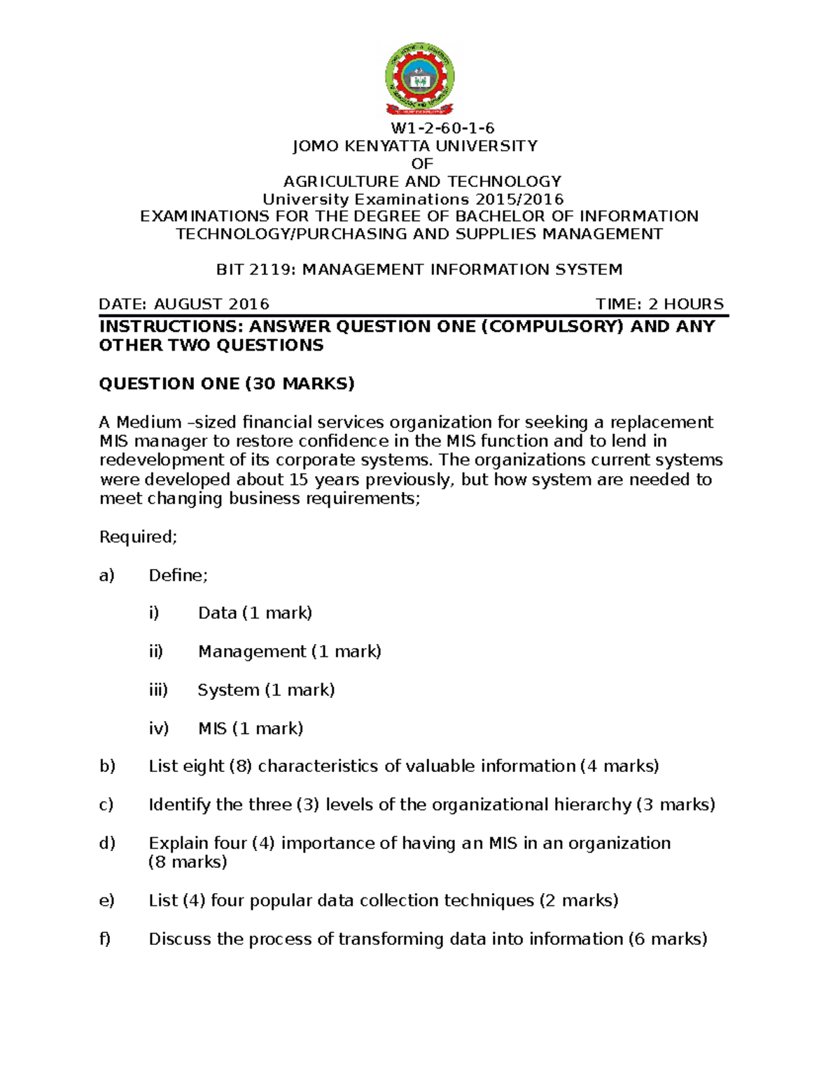 Question papers for quiz - JOMO KENYATTA UNIVERSITY W1-2-60-1 ...