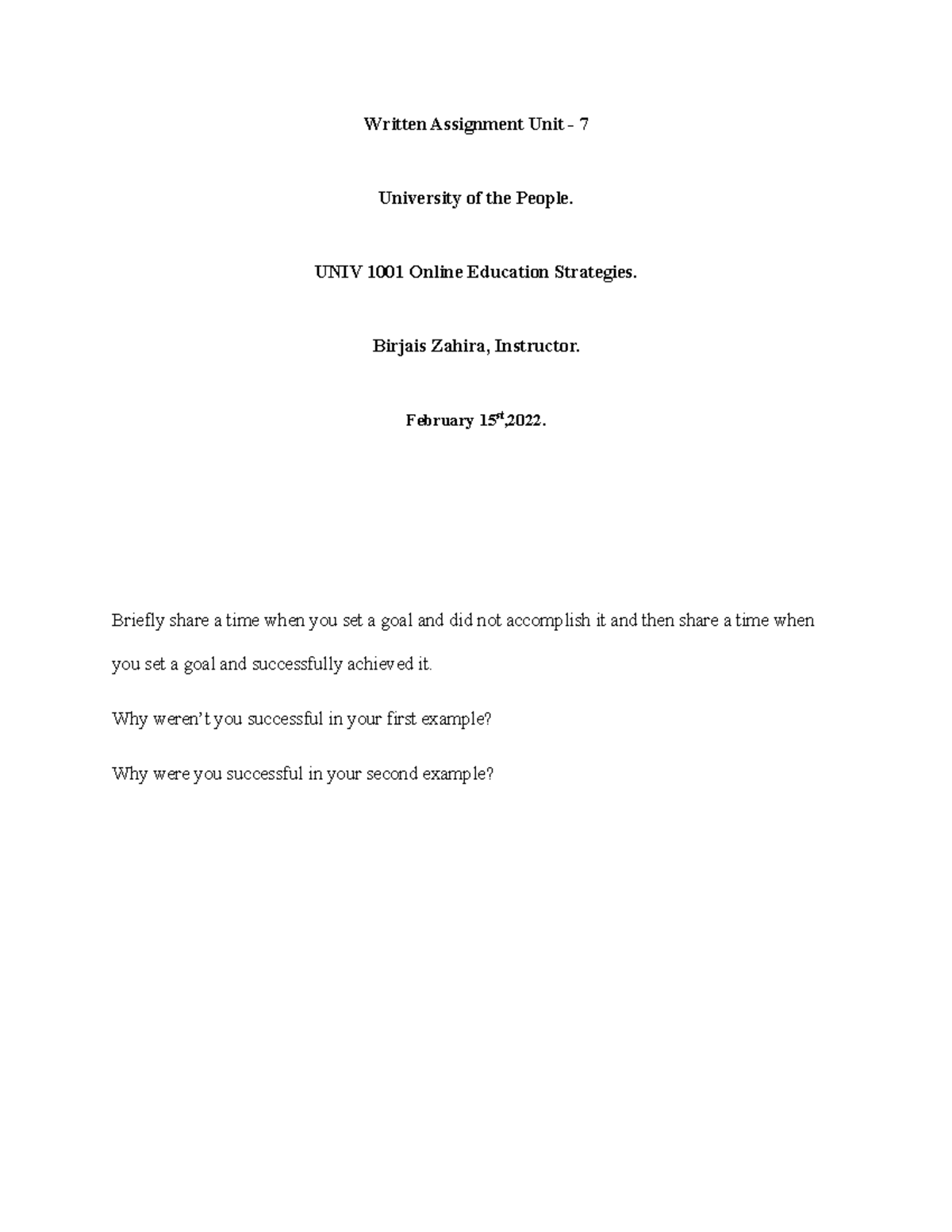 Written assignment unit 7 - Written Assignment Unit - 7 University of the People. UNIV 1001 ...