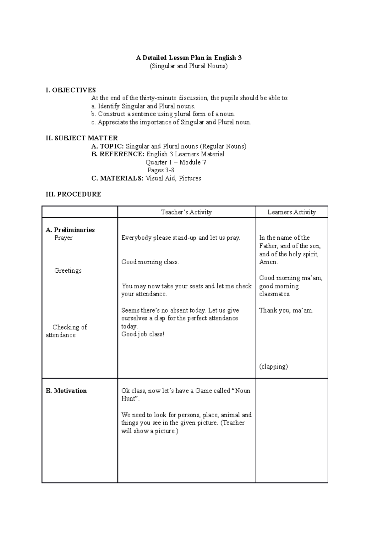 A Detailed Lesson Plan in English 3 - OBJECTIVES At the end of the ...