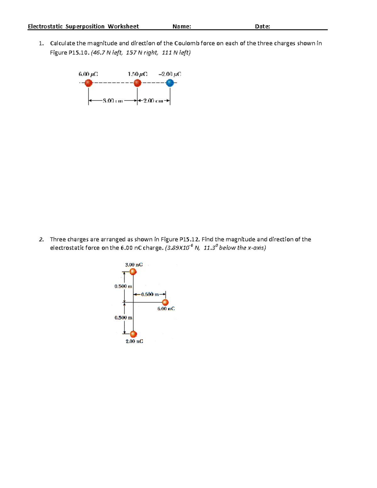 Electrostatic Superposition Worksheet - Calculate the magnitude and ...