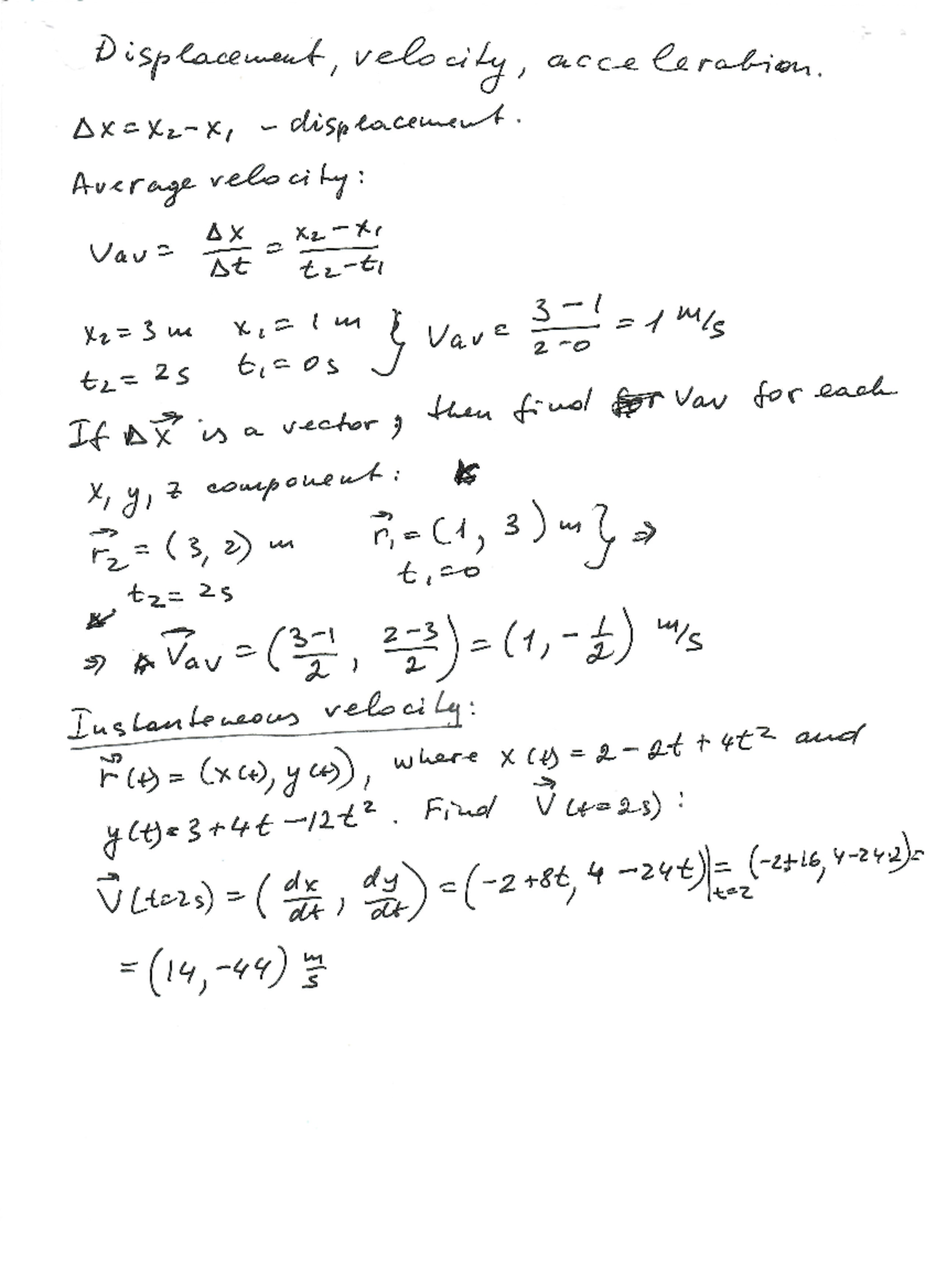 196719941 - notes exam 1 - Displacement, velocity, acce leration. X ...
