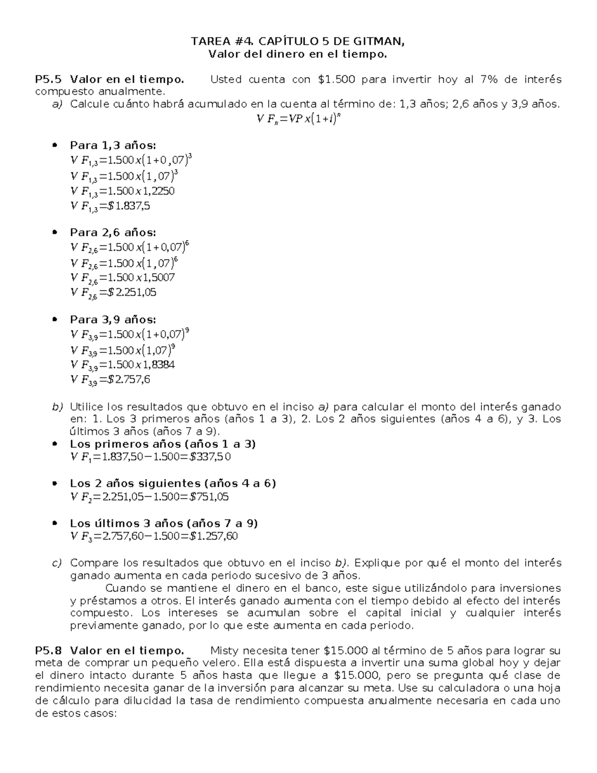 Tarea #4. Admin - TAREA #4. CAPÍTULO 5 DE GITMAN, Valor del dinero en ...