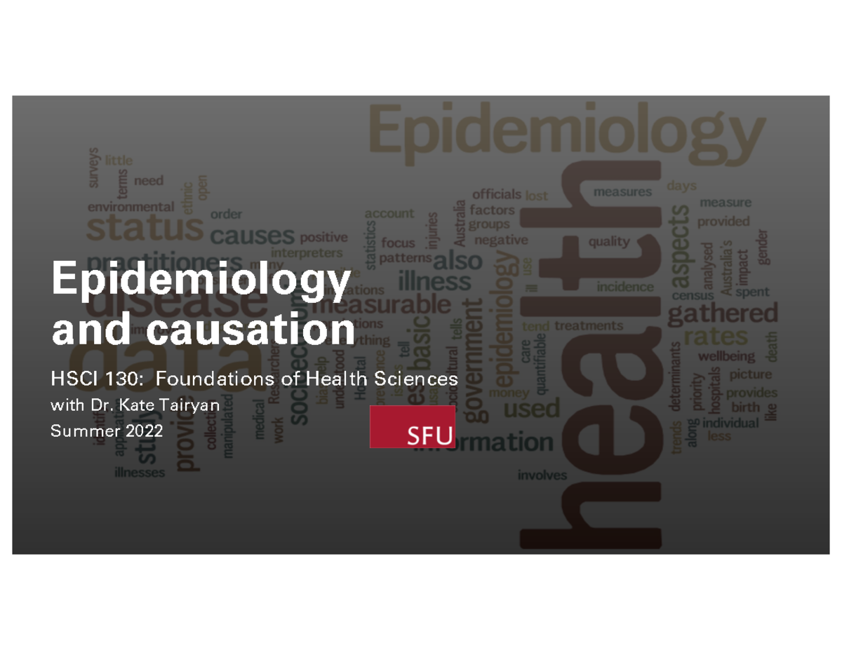 Lecture 2 - week 2 - Epidemiology and causation HSCI 130: Foundations ...