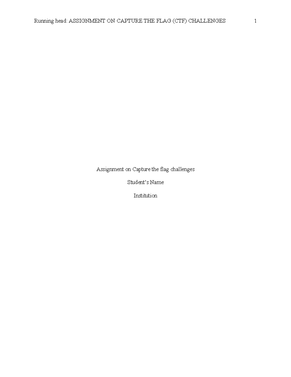 Answer 1 - Capturetheflag write up v2 - Running head: ASSIGNMENT ON ...