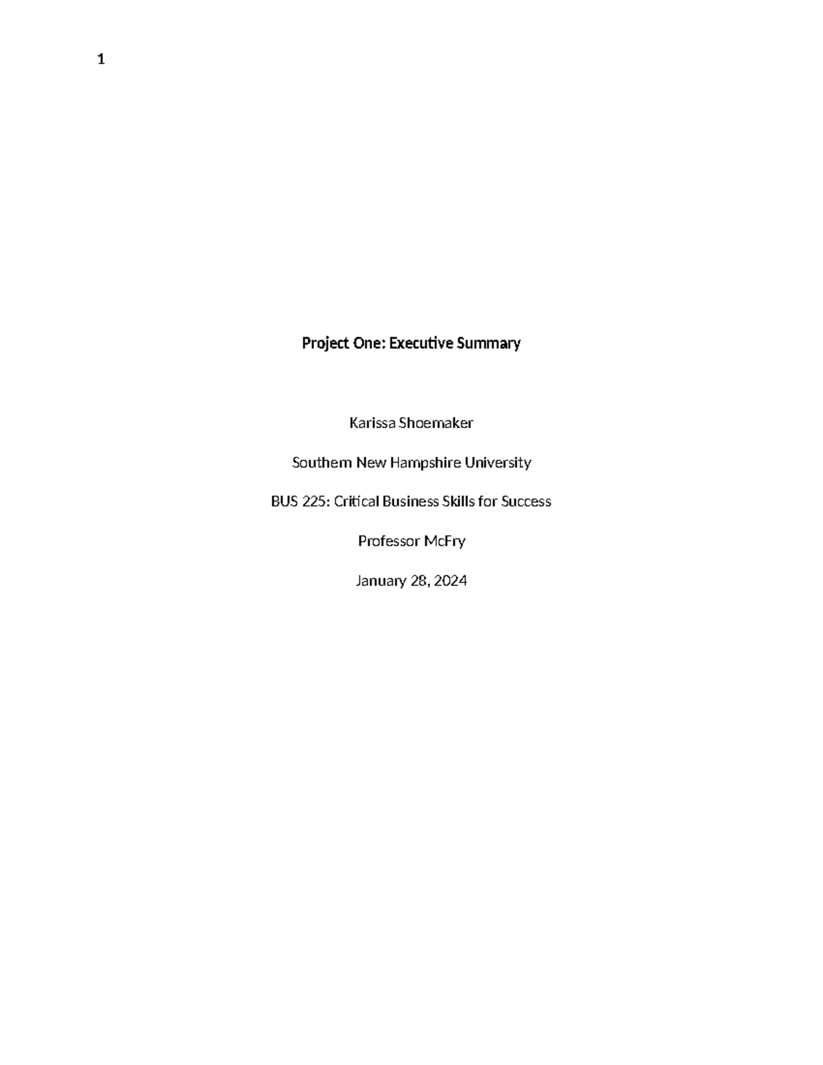 BUS225 Project One - Project One: Executive Summary Karissa Shoemaker ...