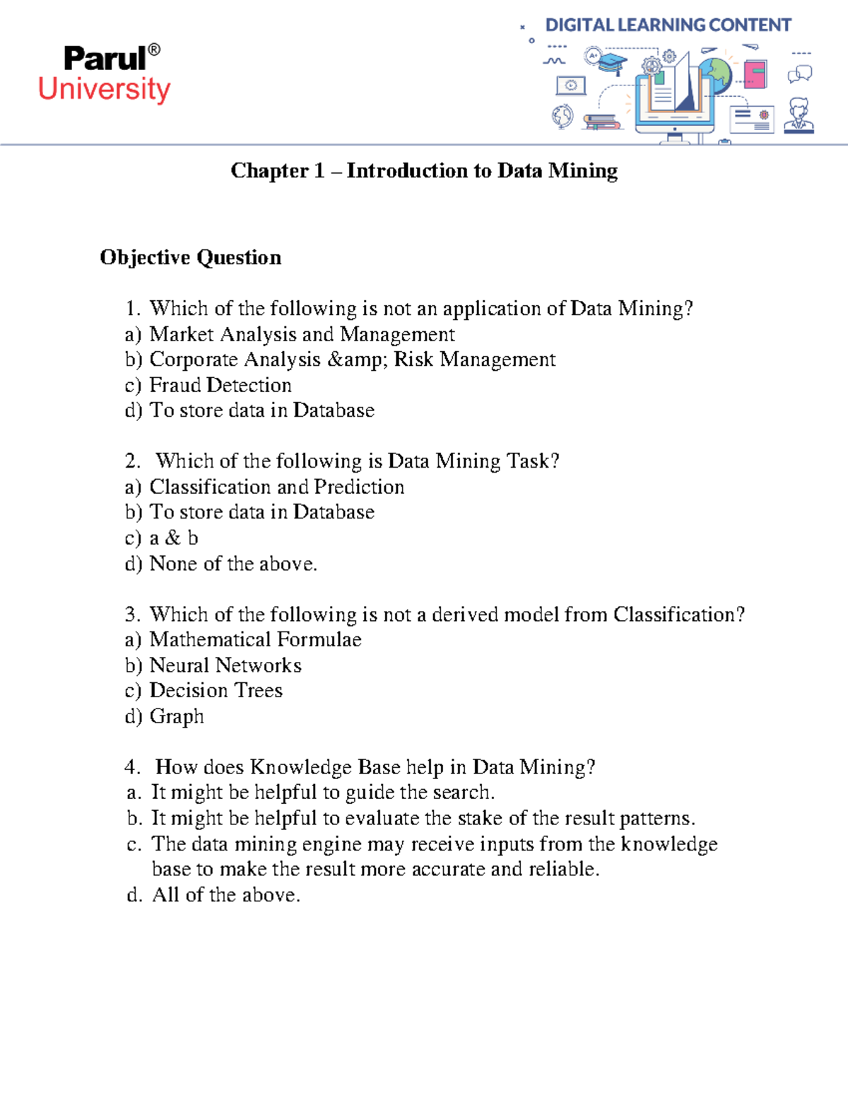 DM - Assignment 1 (Questions) - Chapter 1 – Introduction to Data Mining Objective Question Which ...