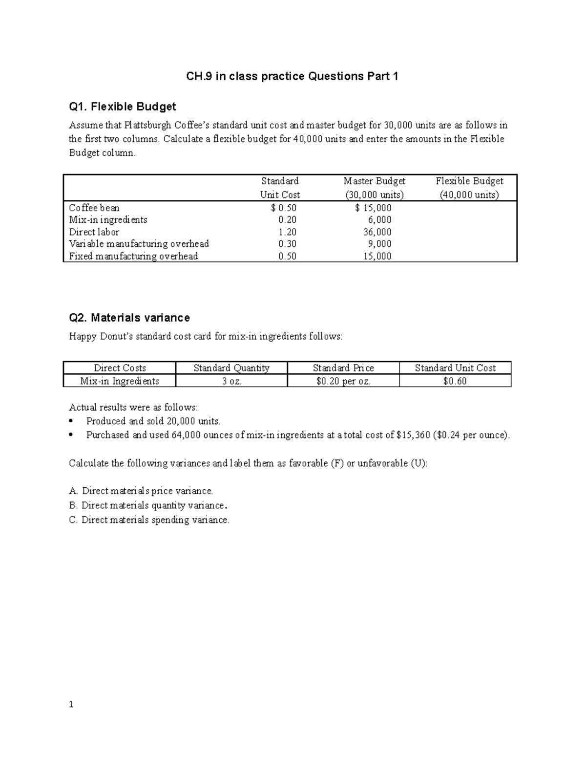 Ch9. practice questions P1 - CH in class practice Questions Part 1 Q1 ...