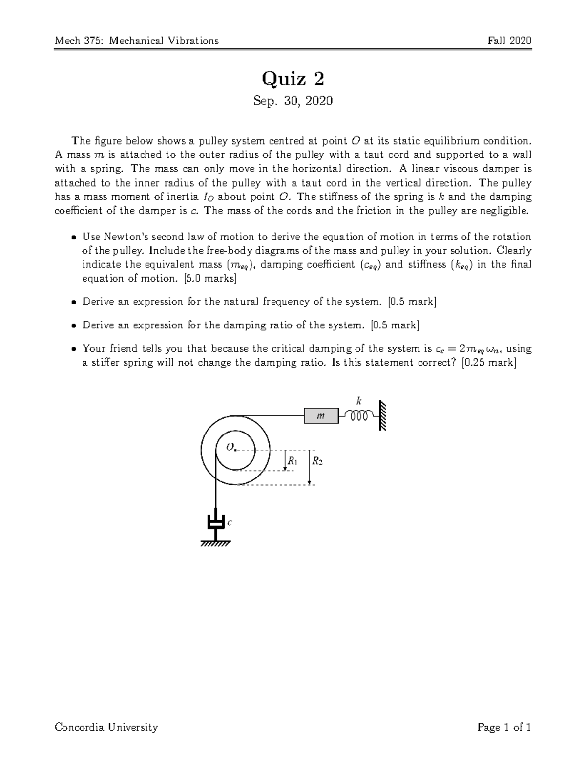 Mech375 F20 Quiz 02 - quiz - Mech 375: Mechanical Vibrations Fall 2020 ...