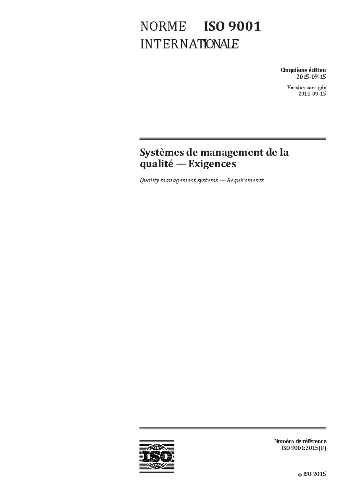 +++Norme ISO 9001 V 2015 - © ISO 2015 NORME .ISO 9001 INTERNATIONALE Cinquième édition 2015-09 ...