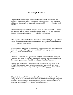 Calculating IV Flow Rates Practice 9 6 21 - St. Paul’s School of ...