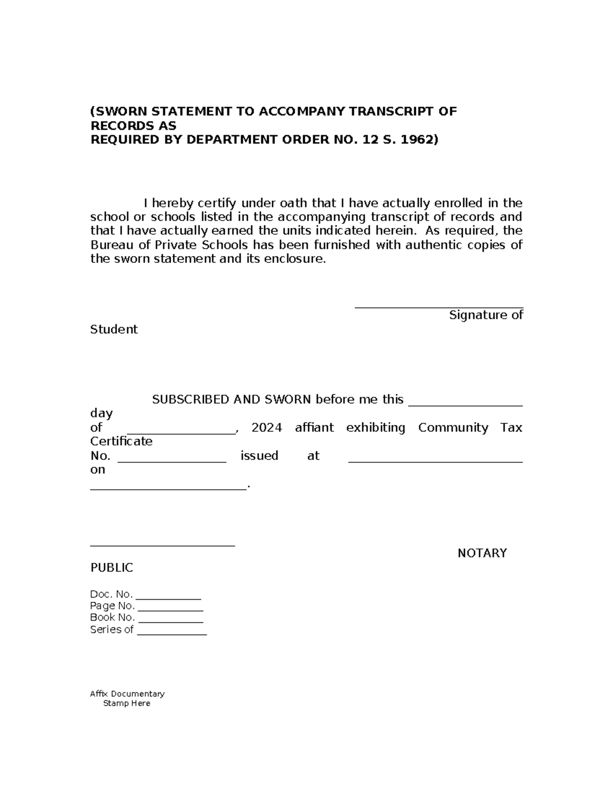 Sworn Statement for TOR - (SWORN STATEMENT TO ACCOMPANY TRANSCRIPT OF ...
