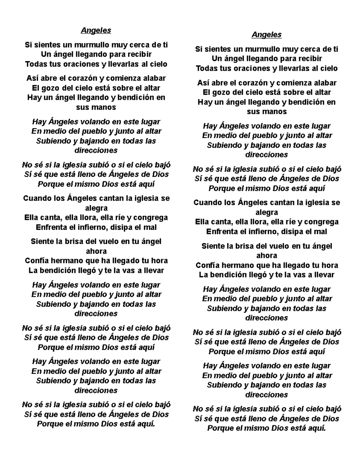 Angeles - Angeles Si sientes un murmullo muy cerca de ti Un ángel ...