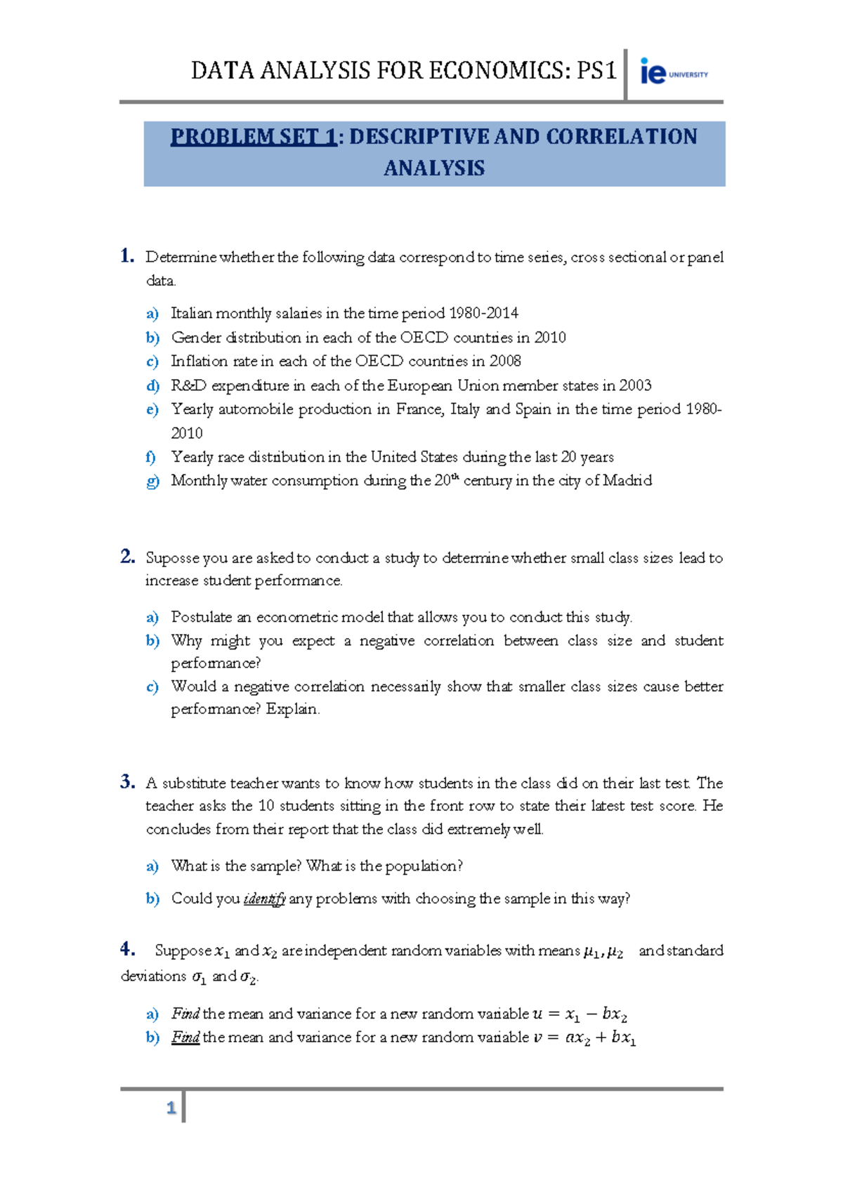 Session 5 Problem Set 1 - ! PROBLEM SET 1: DESCRIPTIVE AND CORRELATION ANALYSIS 1. Determine ...
