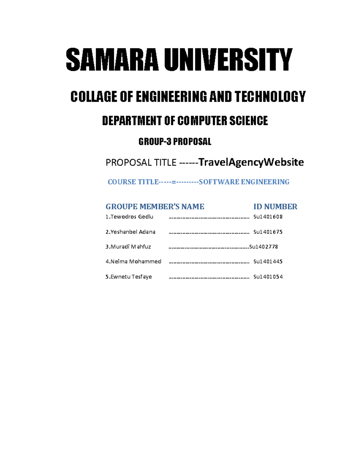 Group 3 proposal - SAMARA UNIVERSITY COLLAGE OF ENGINEERING AND TECHNOLOGY DEPARTMENT OF ...