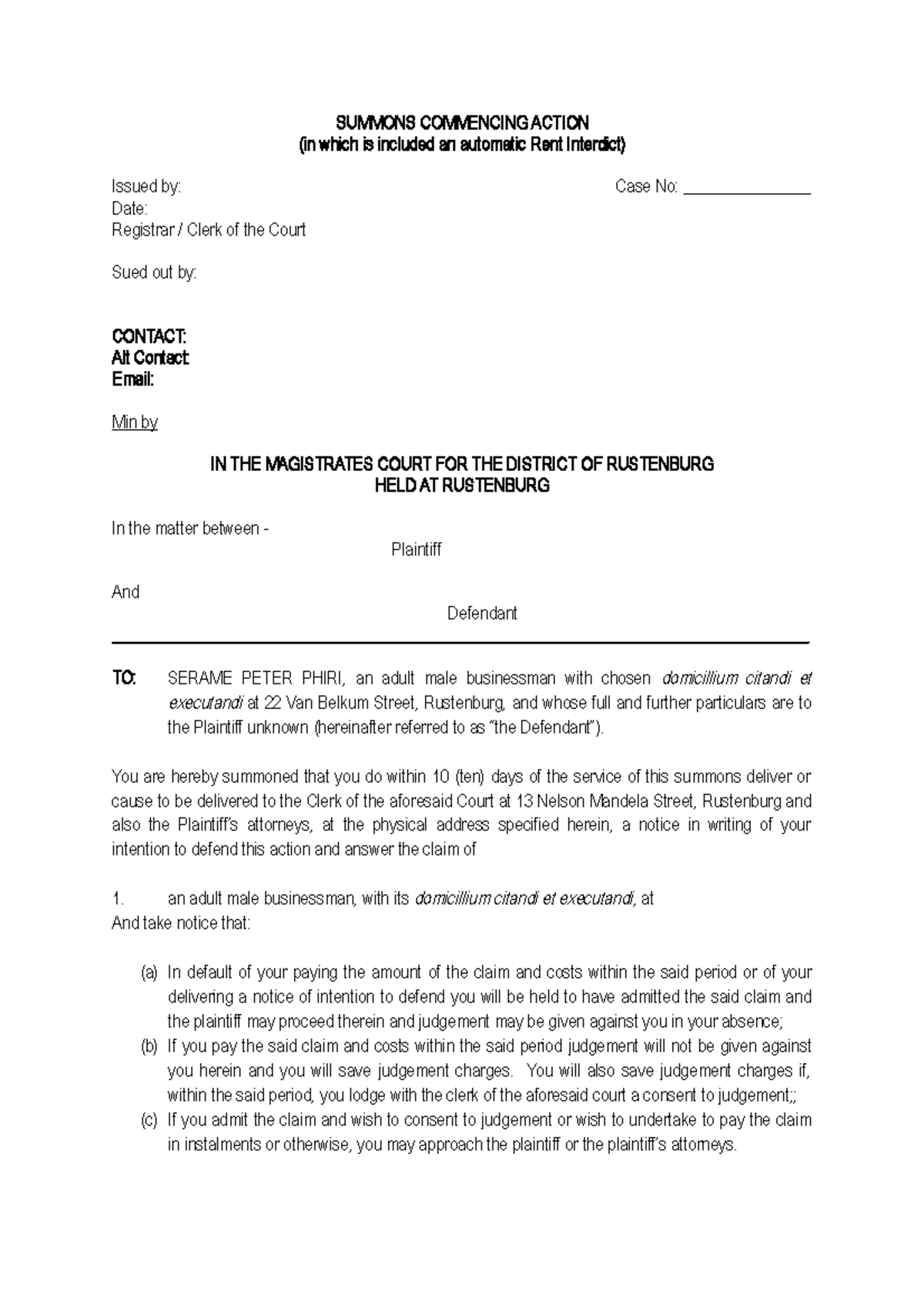RENT Interdict Summons - SUMMONS COMMENCING ACTION (in which is ...