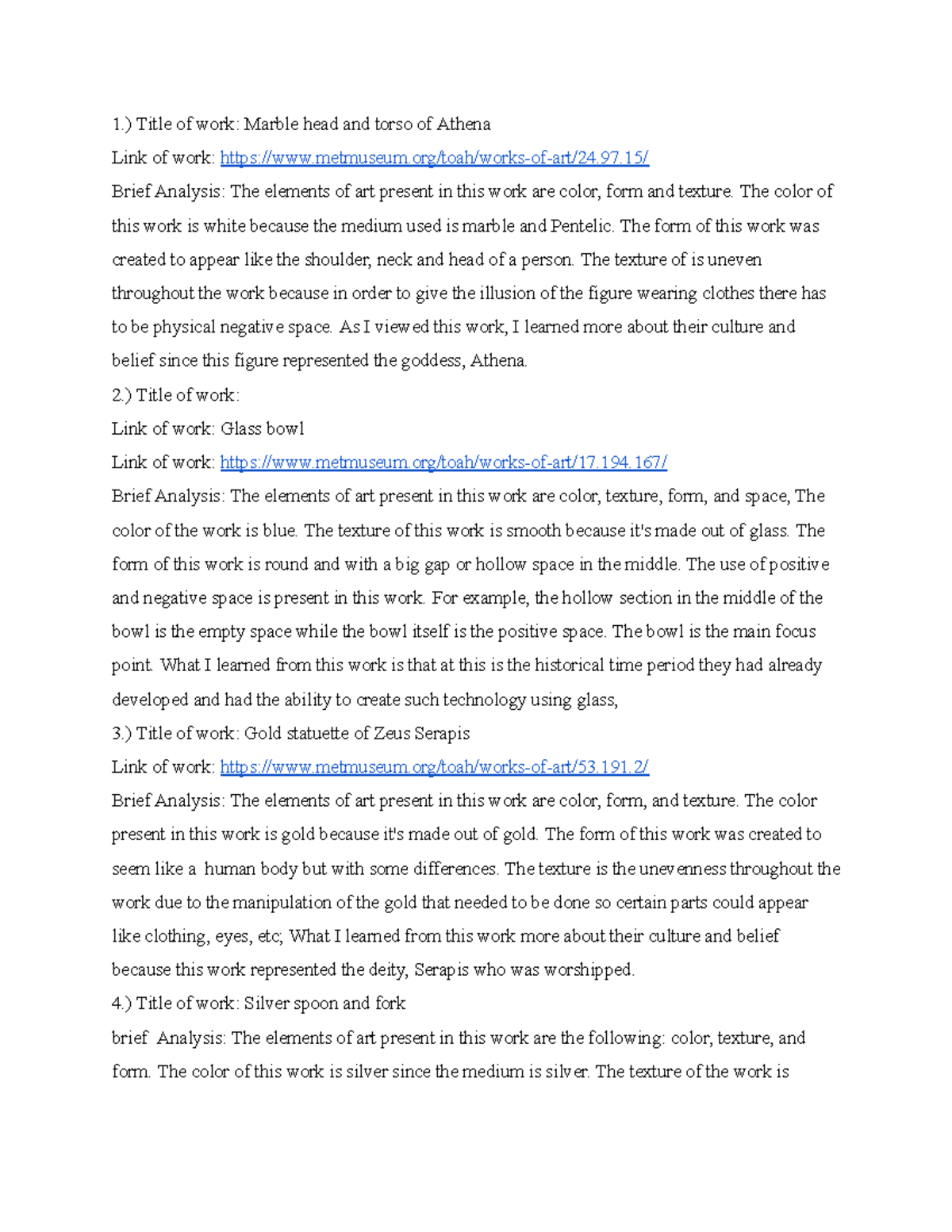 Journal Entry 5 - 1.) Title of work: Marble head and torso of Athena ...