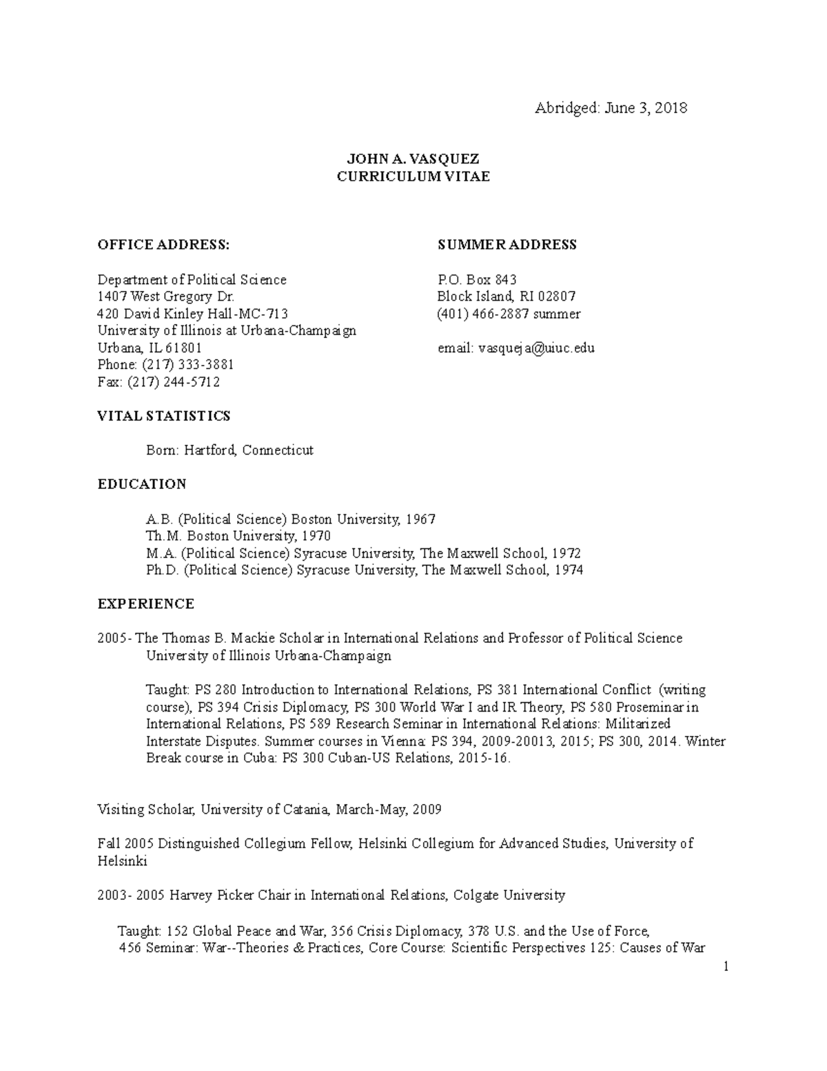 Vasqueja CV - good - Abridged: June 3, 2018 JOHN A. VASQUEZ CURRICULUM ...