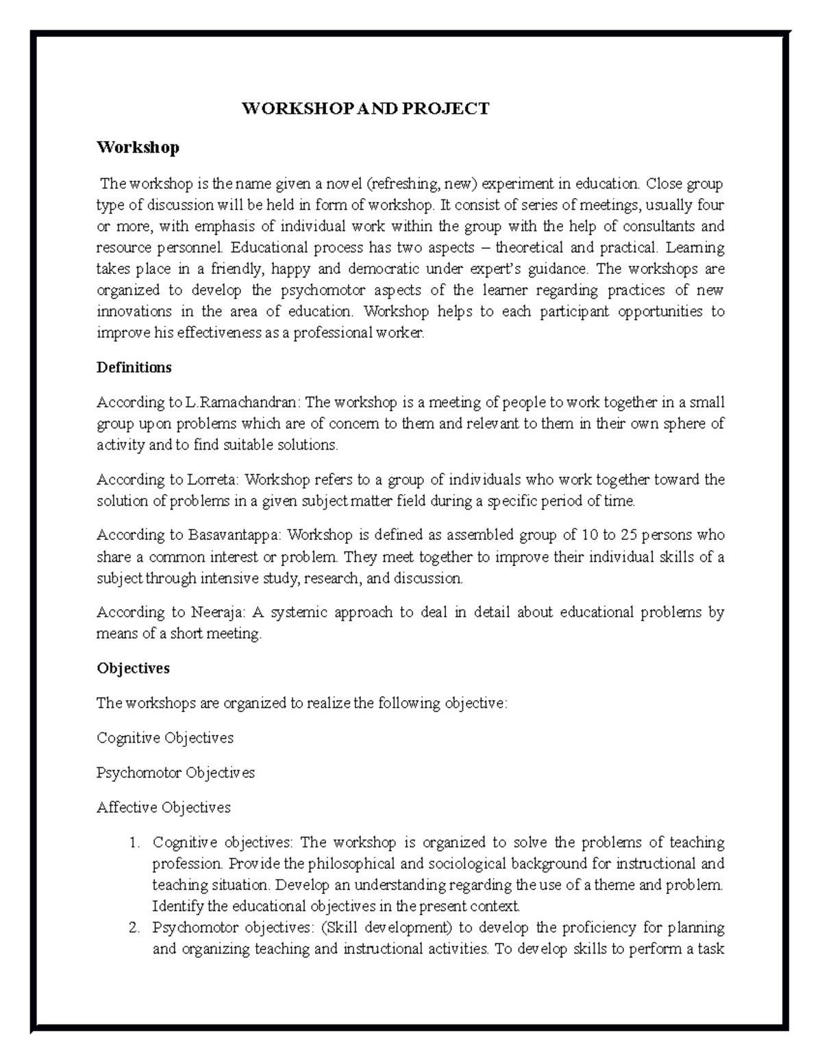 Workshop AND Project - b.sc nursing - WORKSHOP AND PROJECT Workshop The ...