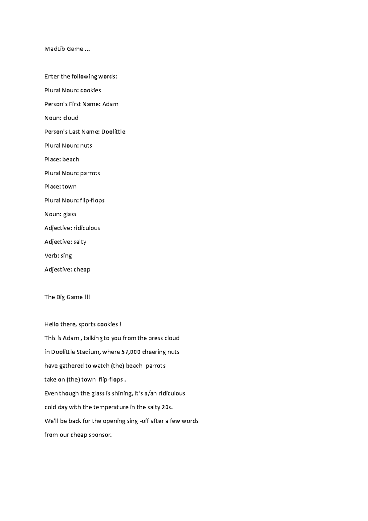 COP1000C Unit1 Lab Assignment File Output Sample Alt Text - MadLib Game ... Enter the following ...