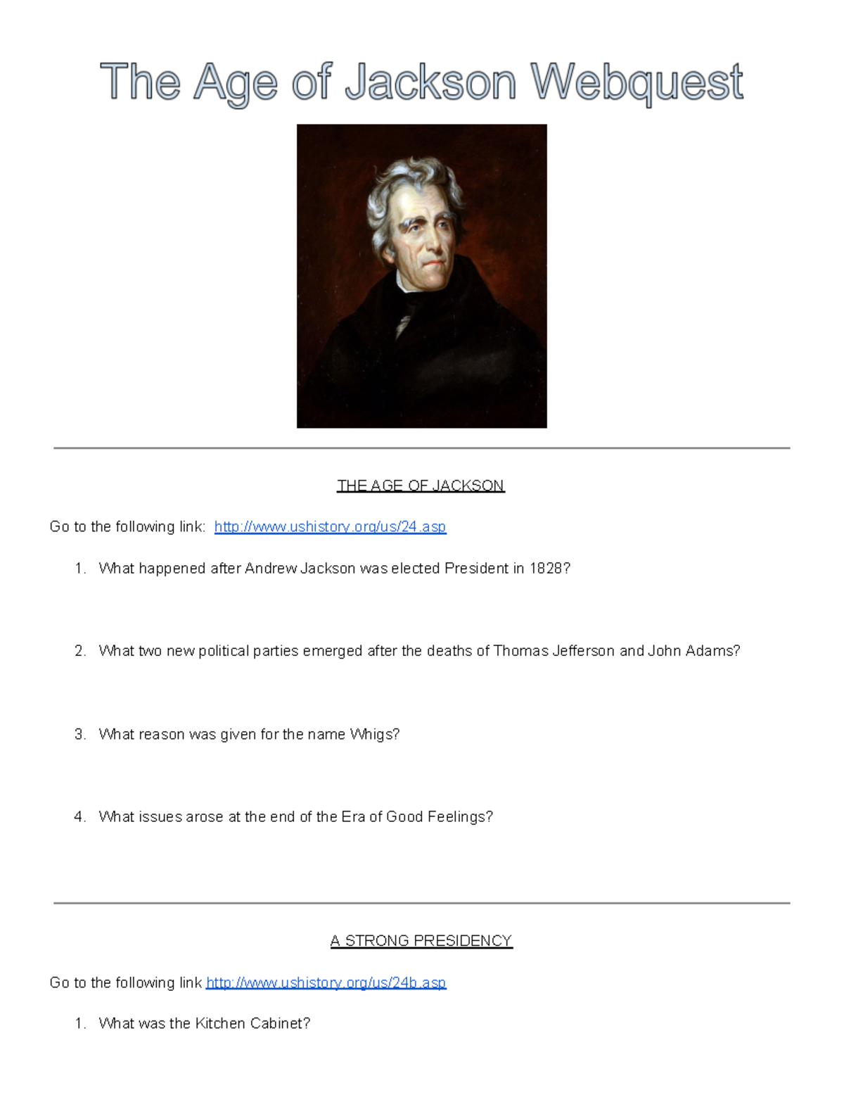 Andrew Jackson Jacksonian Democracy Webquest-1-2 copy - 7 +( $*( 2 ) -$&. 621 - Studocu