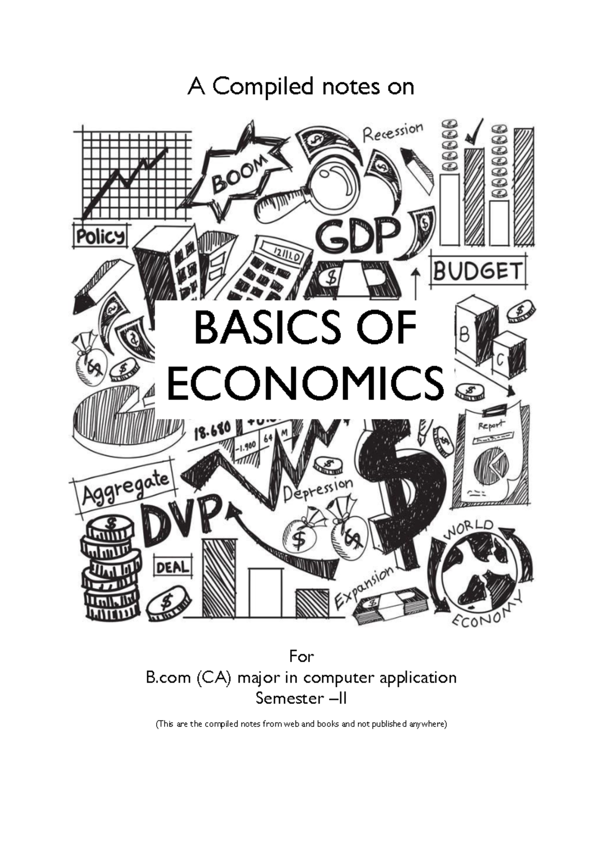 Basics OF Economics (BCCA SEM 2- Major IN CA) - A Compiled notes on For ...