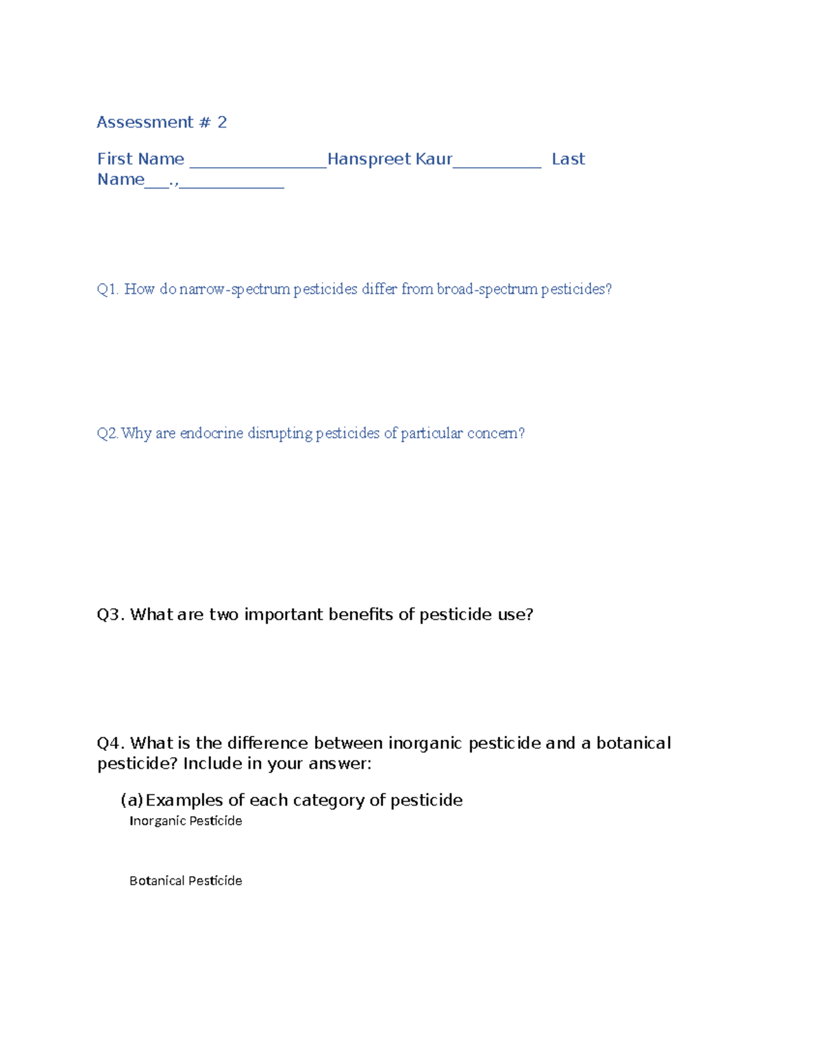 Assessment - IN simple words - Assessment # 2 First Name Hanspreet Kaur ...