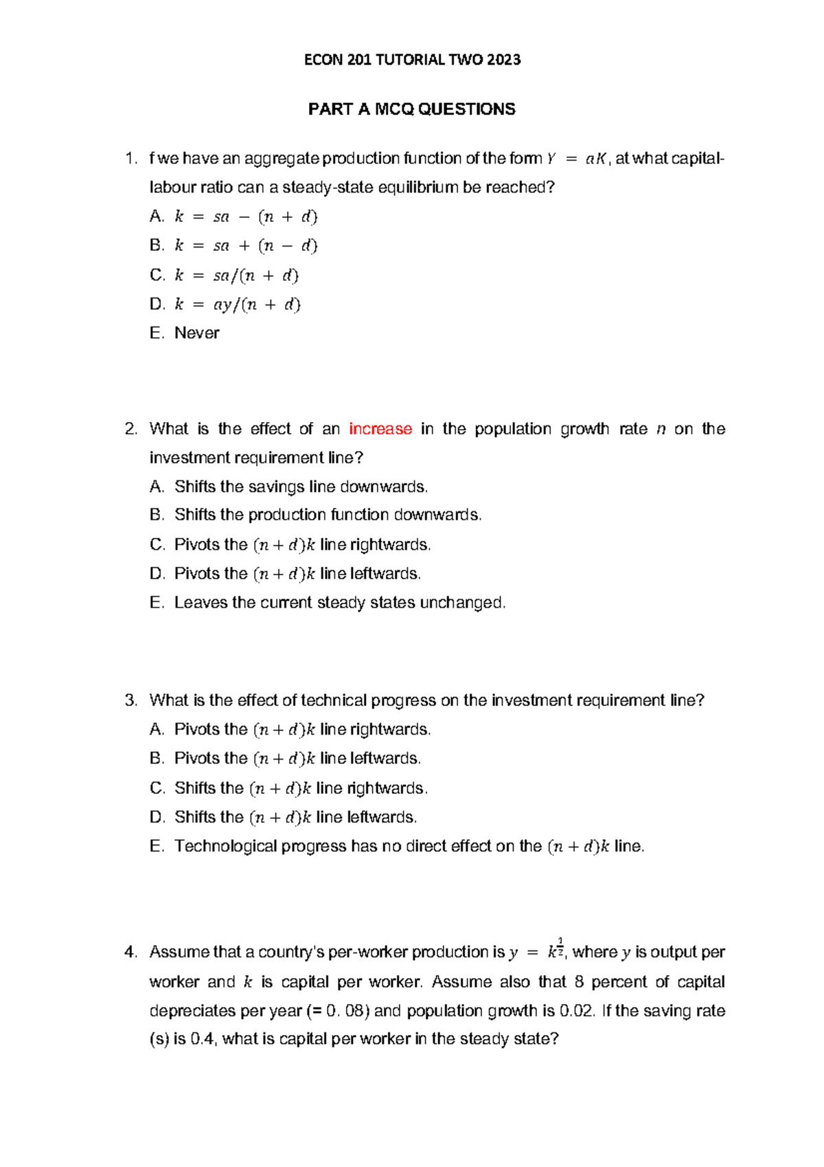 ECON 201 Tutorial 2 2023 - ECON 201 TUTORIAL TWO 2023 PART A MCQ QUESTIONS f we have an ...