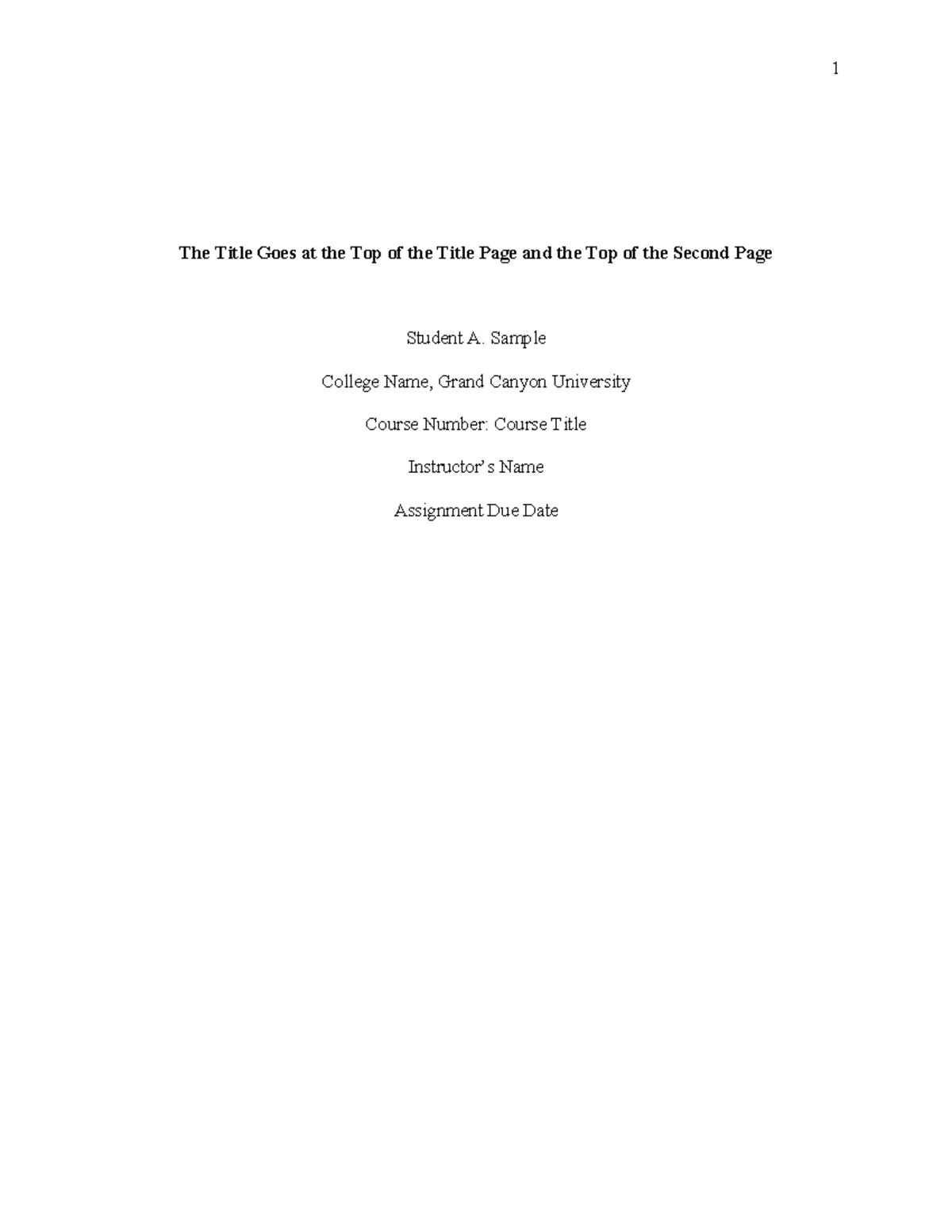 APA Template - The Title Goes at the Top of the Title Page and the Top ...