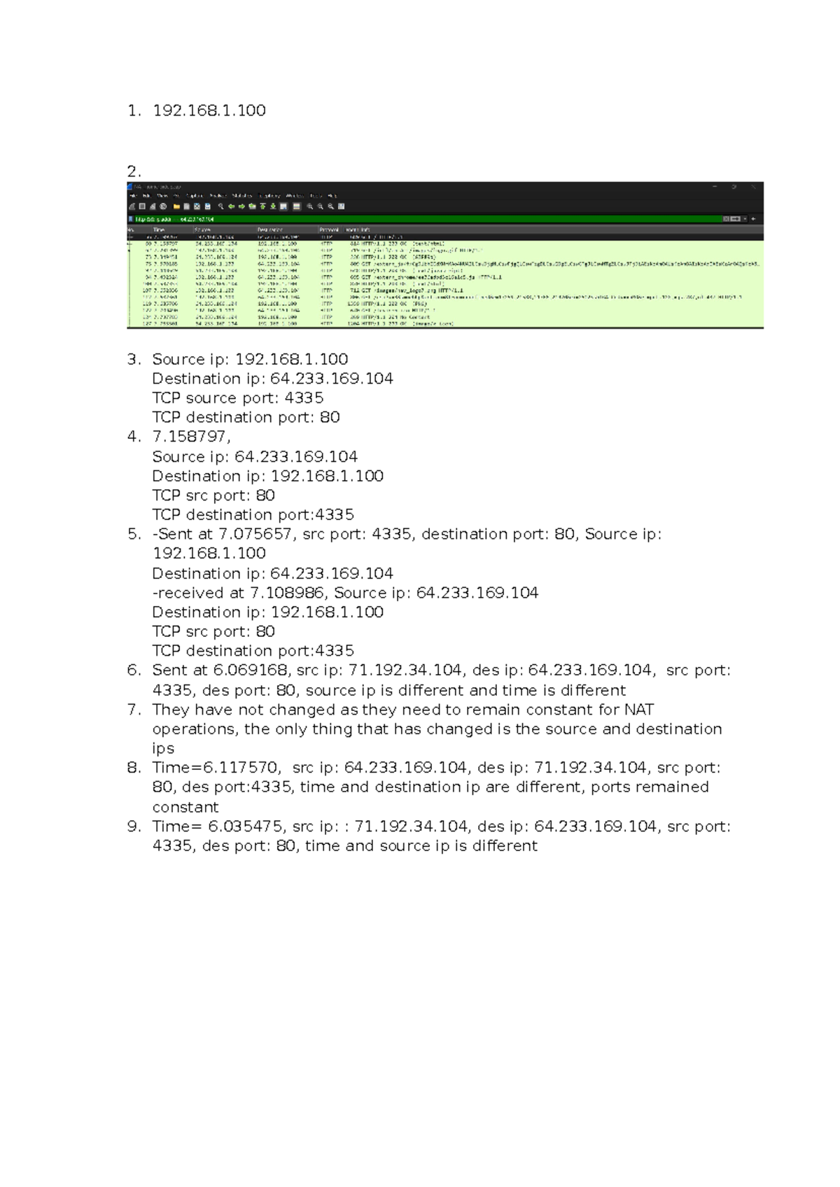 very good yessir yes - 1. 192.168. 2. Source ip: 192.168. Destination ...