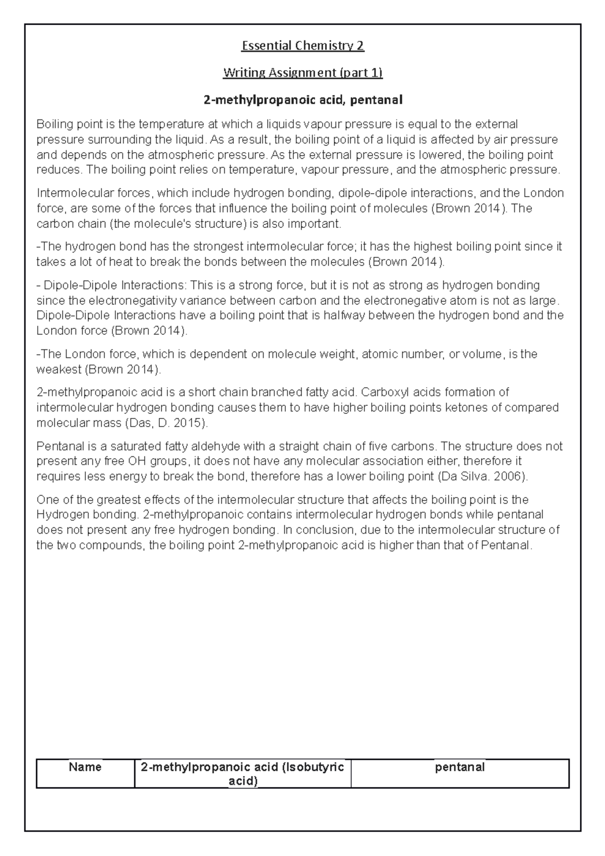 Essential Chemistry 2 Writing Assignment (part 1) - As a result, the ...