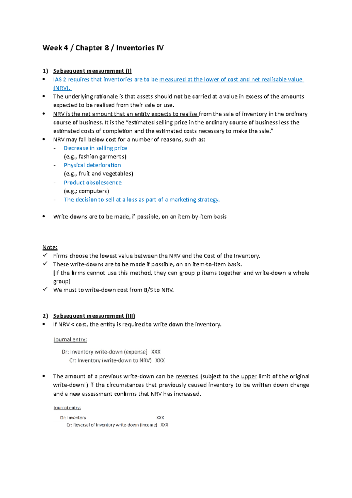 Week 4 - Chapter 8 - Week 4 / Chapter 8 / Inventories IV 1) Subsequent ...
