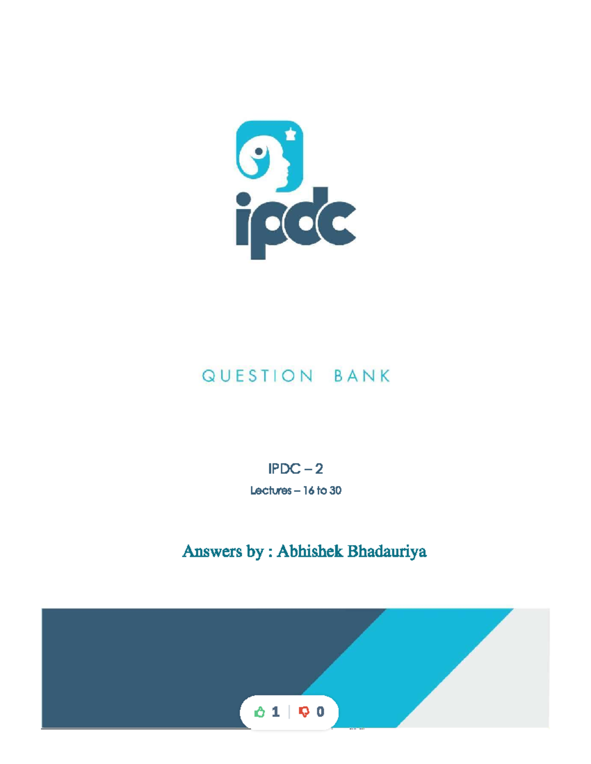 Ipdc-2 lec 16 to 30 - Integrated Personality Development Course - Studocu