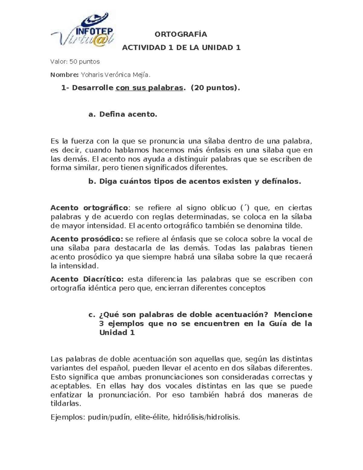 Actividad 1 de la Unidad 1 - ORTOGRAFÍA ORTOGRAFÍA ACTIVIDAD 1 DE LA ...