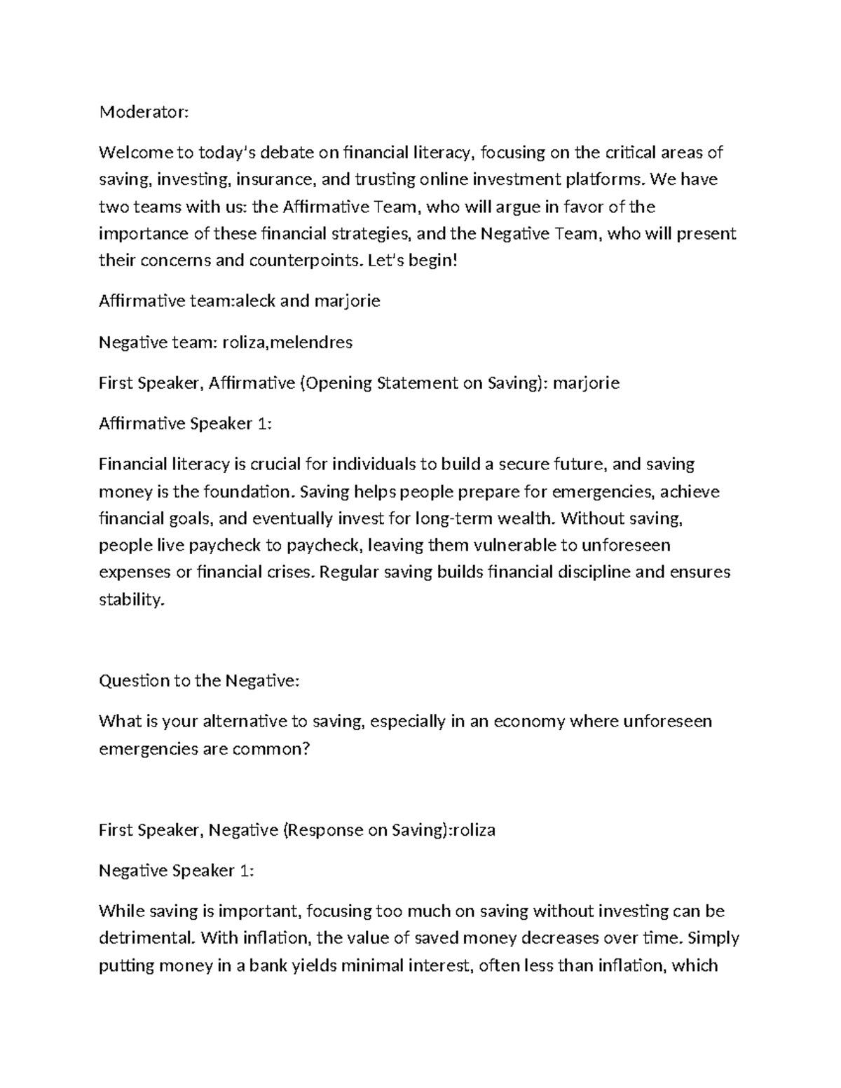 Debate-part-2 - Just read it - Moderator: Welcome to today’s debate on ...