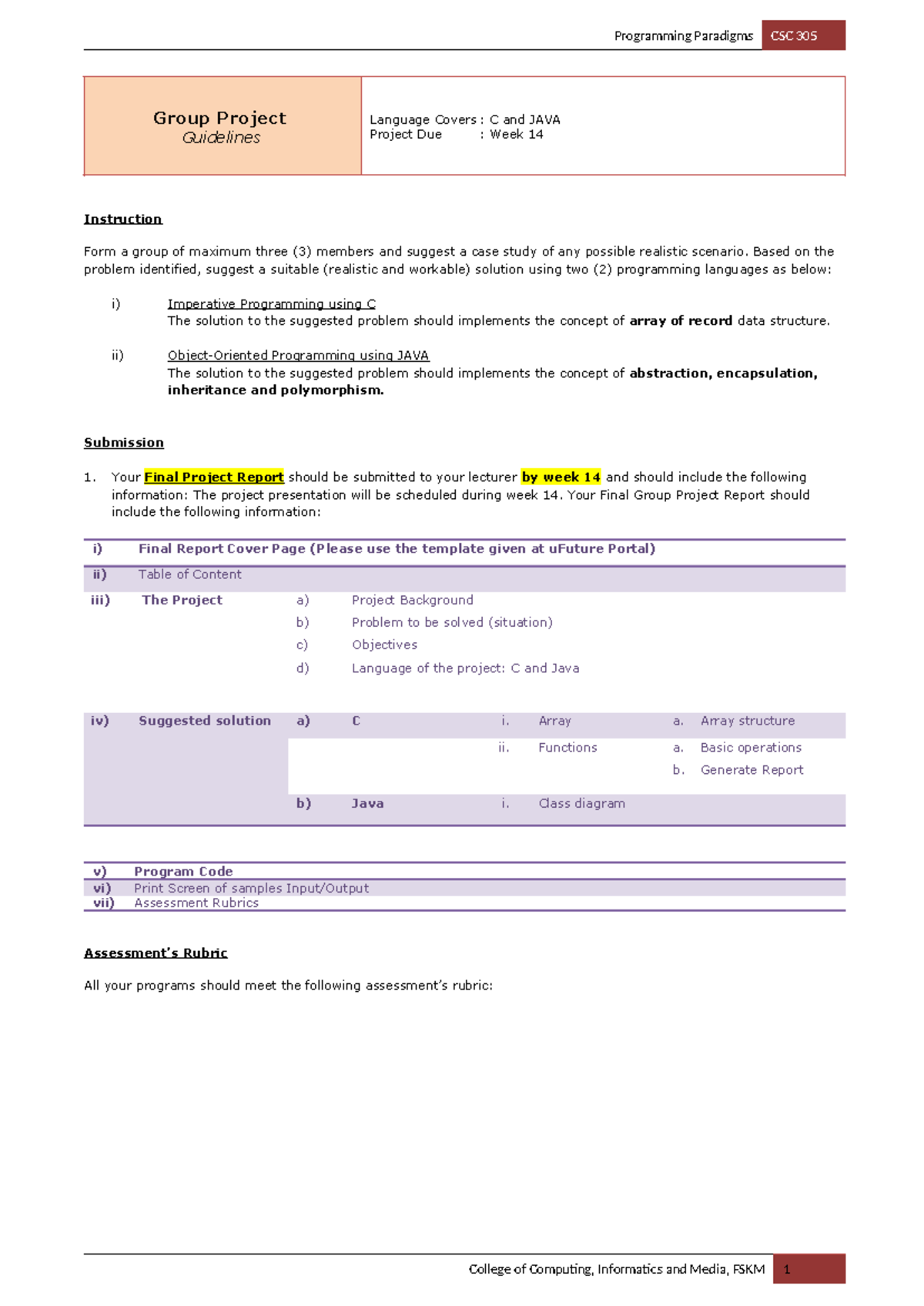 305 Group Project Template OCT2022 - Group Project Guidelines Language Covers : C and JAVA ...