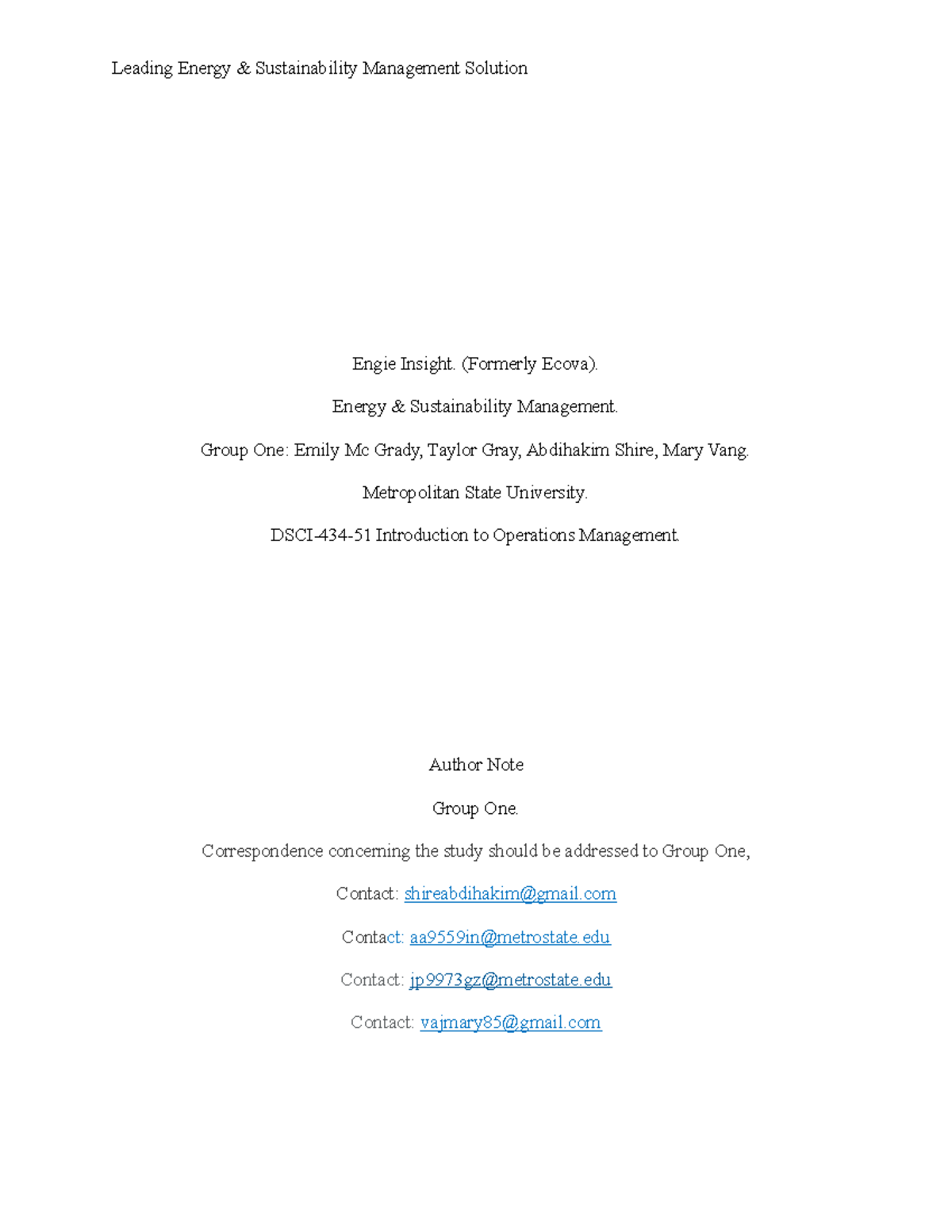 Group 1 - DSCI 434-51 Introduction to Operations Management Case Study ... Group 1 - DSCI 434-51 Introduction to Operations Management Case Study ...