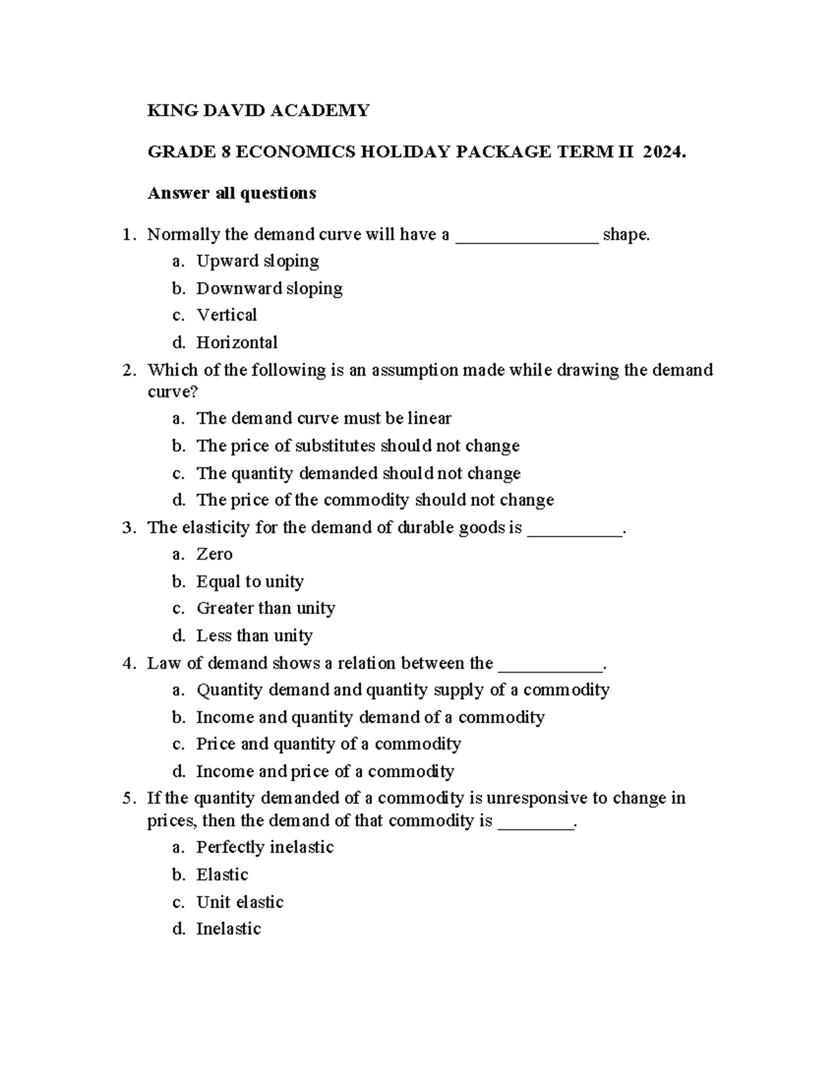 Grade 8 ECON qns Holid Package 2024 - KING DAVID ACADEMY GRADE 8 ...