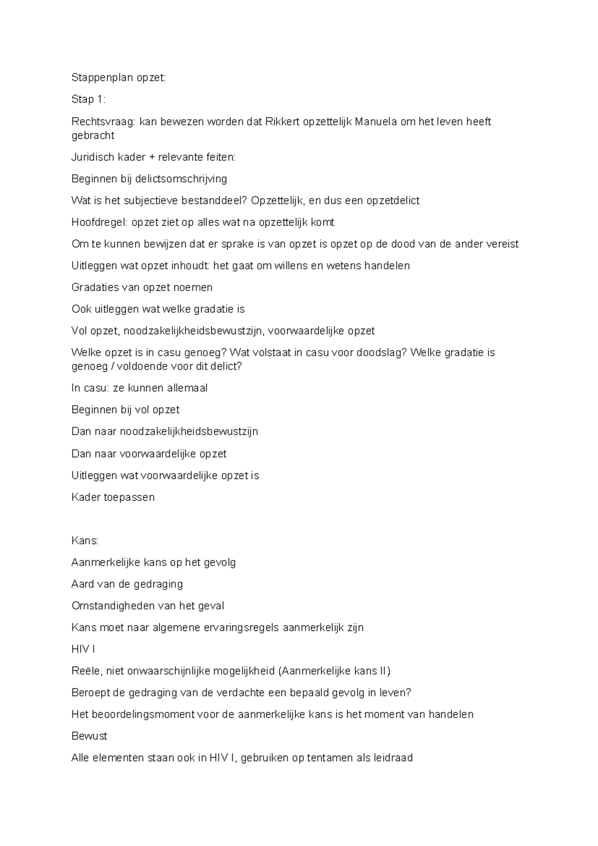 Aantekeningen bij werkrgroep 3 - Stappenplan opzet: Stap 1: Rechtsvraag ...