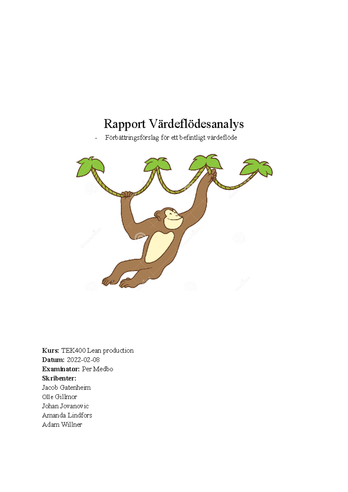 Rapport Lean - Inlämningsuppgift - Rapport Värdeflödesanalys ...