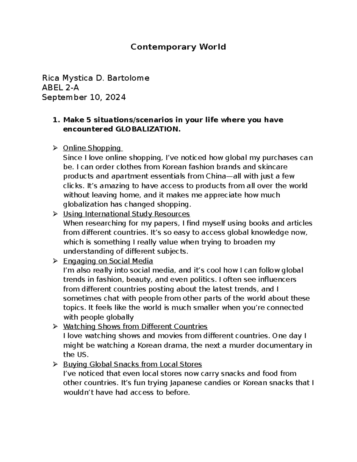 Globalization - This notes belong to the subject Contemporary World ...