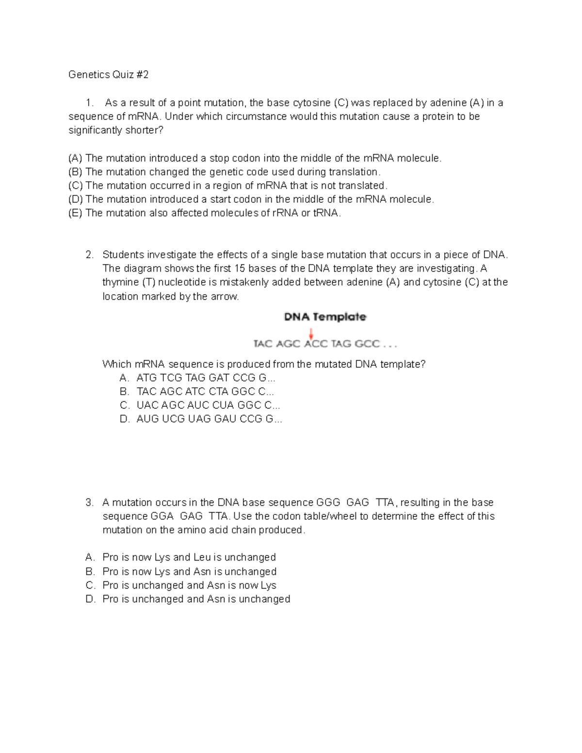 Upload 2317 - need it - Genetics Quiz # 1. As a result of a point ...